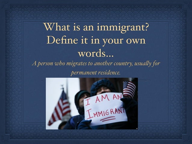Immigration intro | PPT