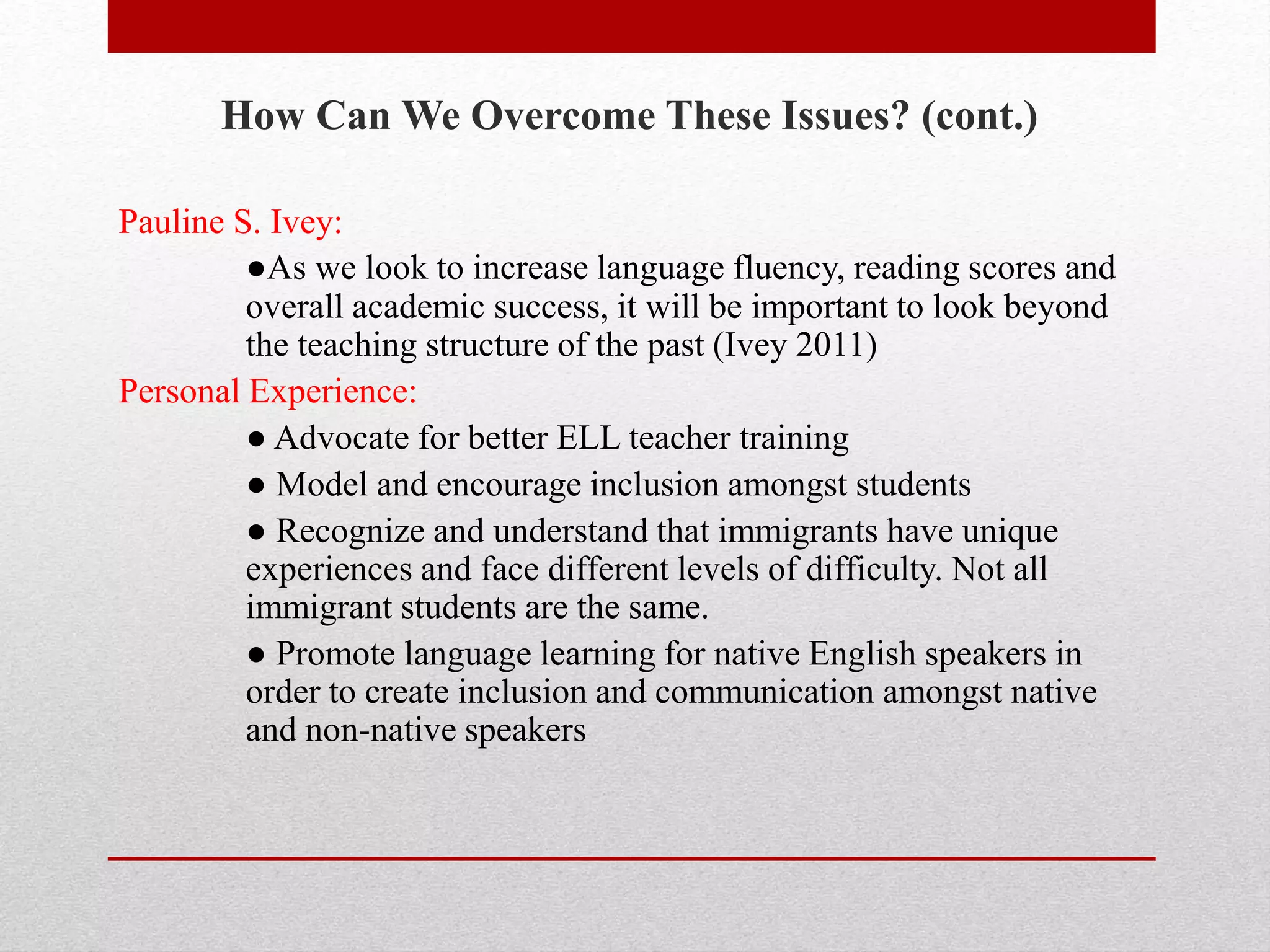 Immigration, Language Barriers, and the American Education System | PPTX