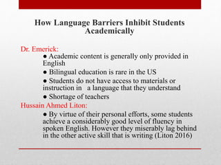 Immigration, Language Barriers, and the American Education System | PPTX