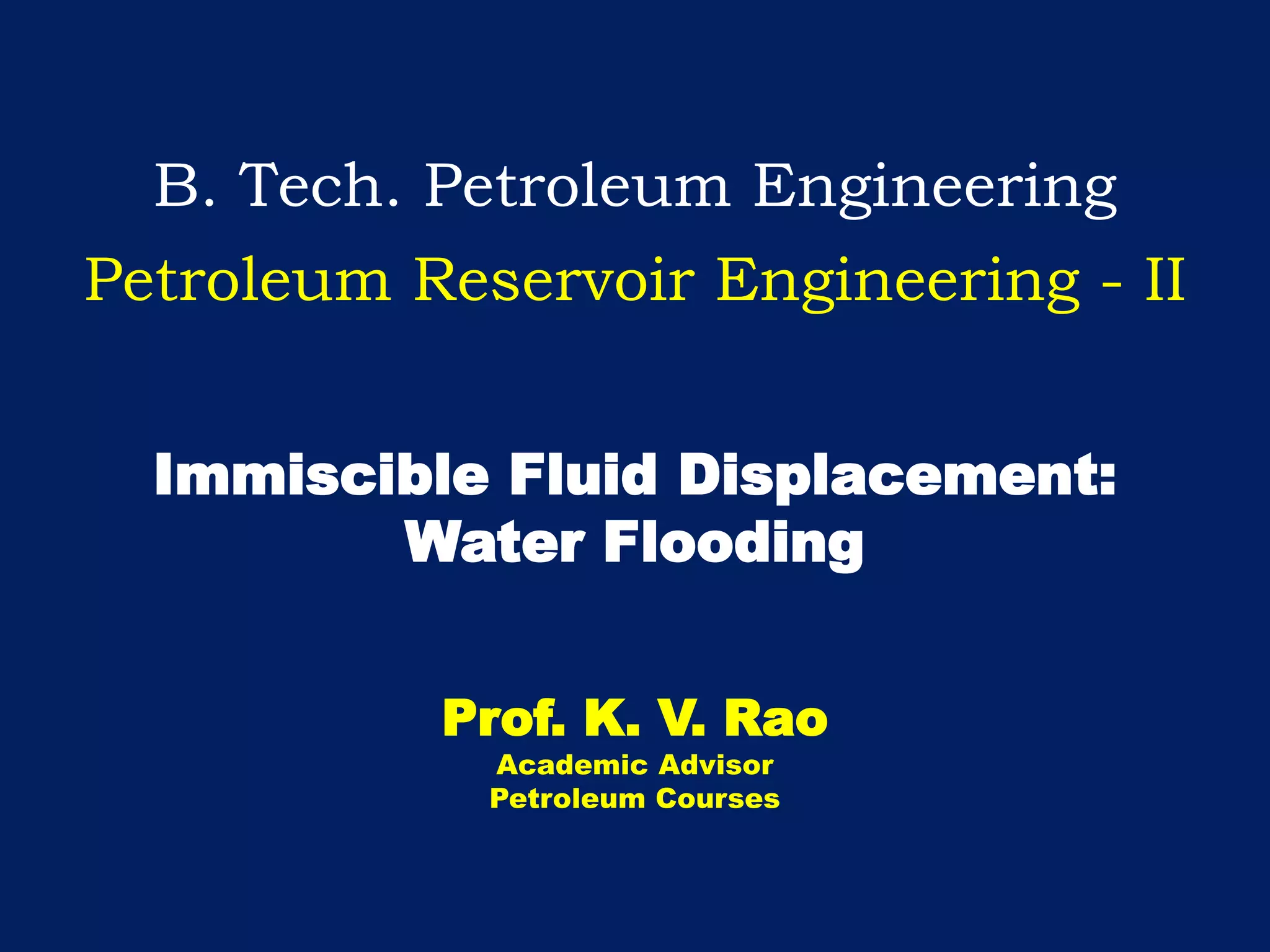 Immiscible Fluid Displacement.pptx