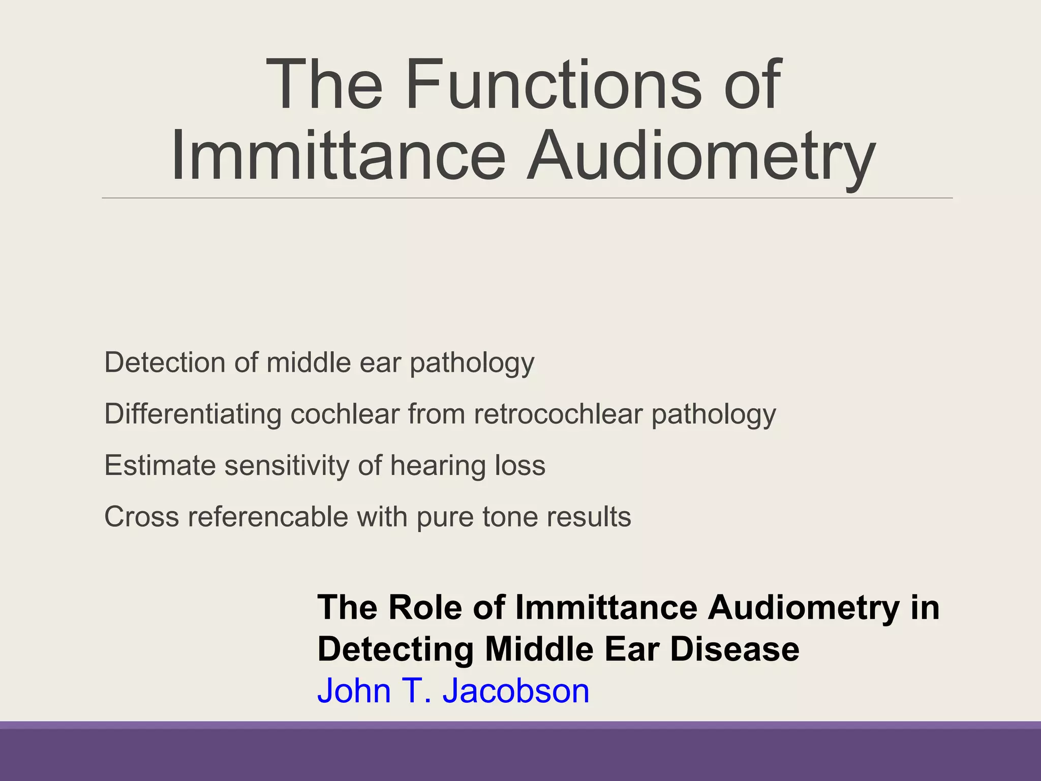 Immittance audiometry | PPT