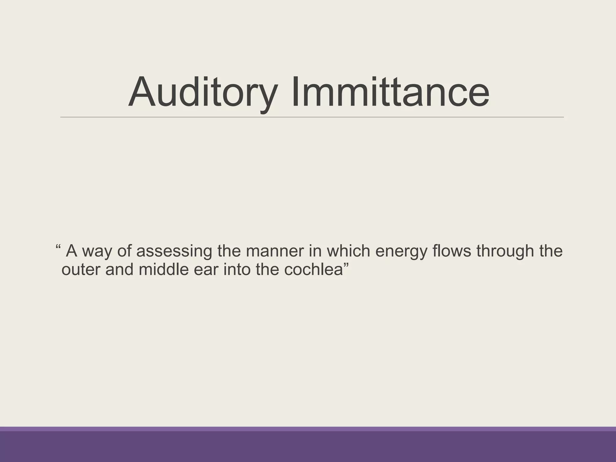 Immittance audiometry | PPT