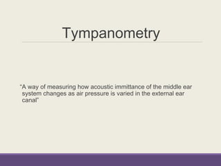 Immittance audiometry | PPT
