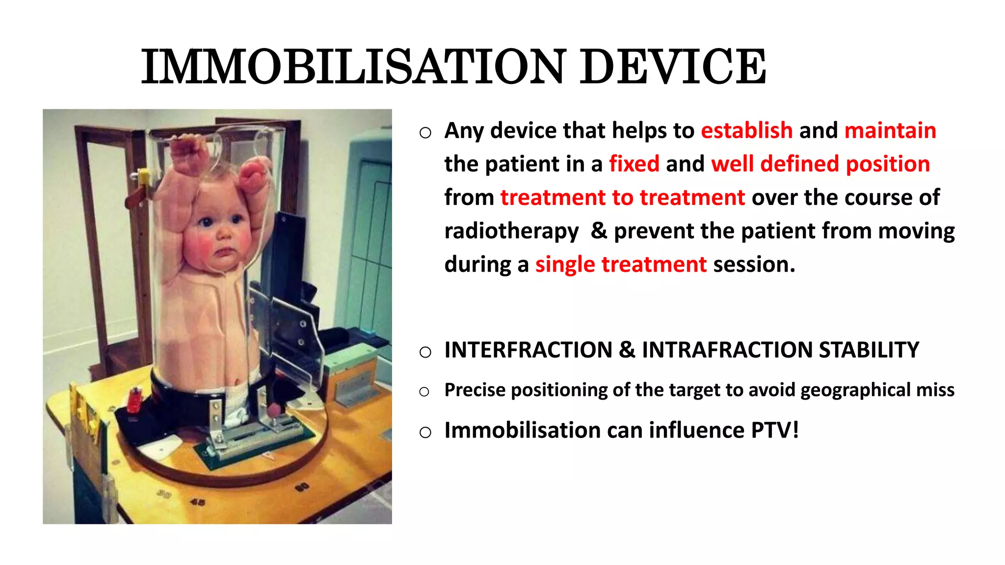 Immobilisation in Radiotherapy | PPTX