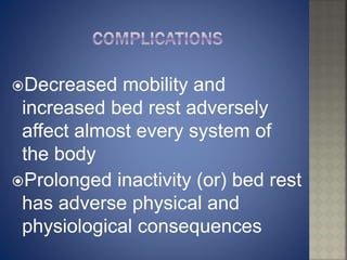 Immobility (Bed Rest Complications) | PPTX