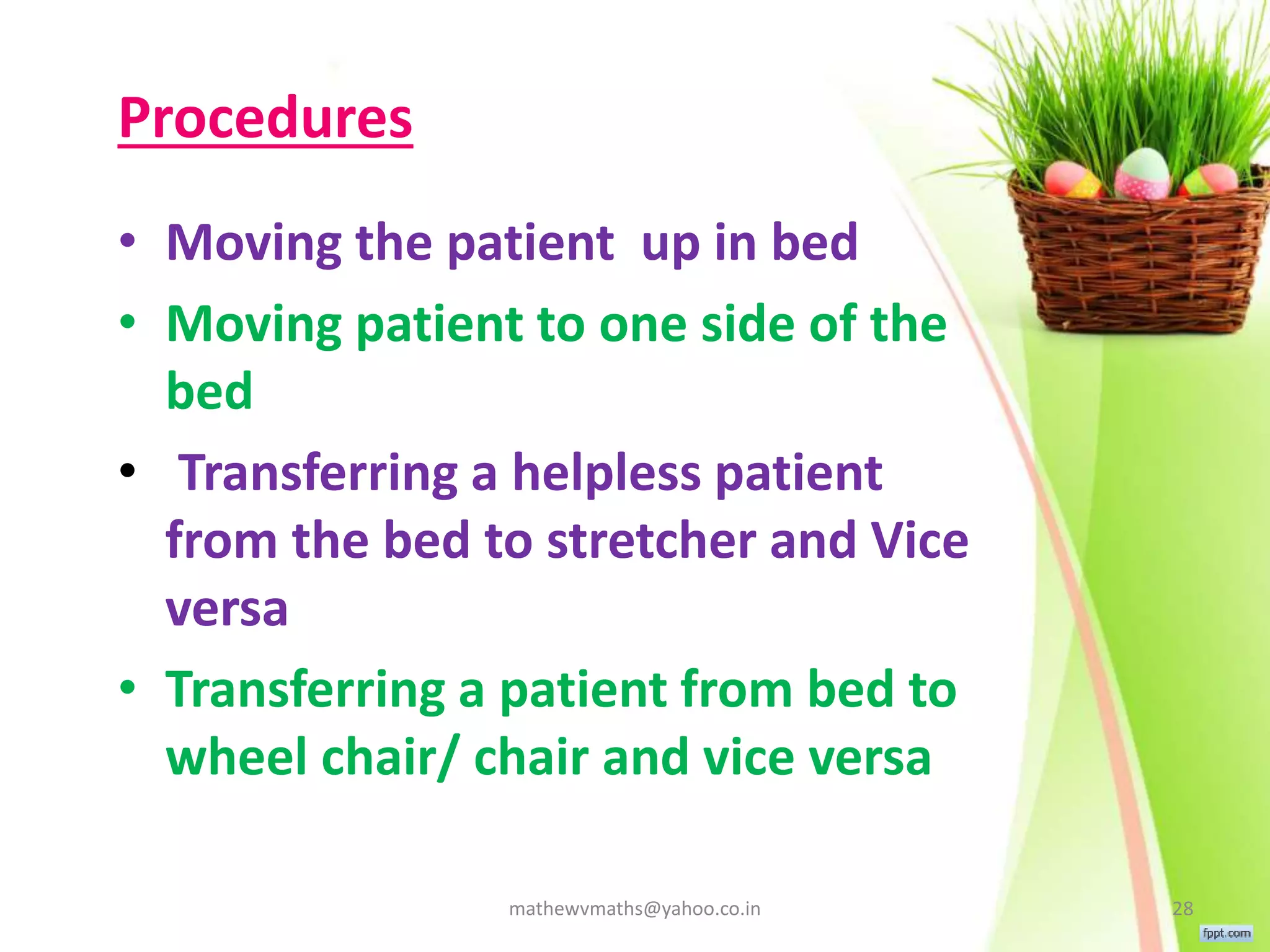 Transfer of patients,Shifting of patients ,Range of Motion & Immobility ...