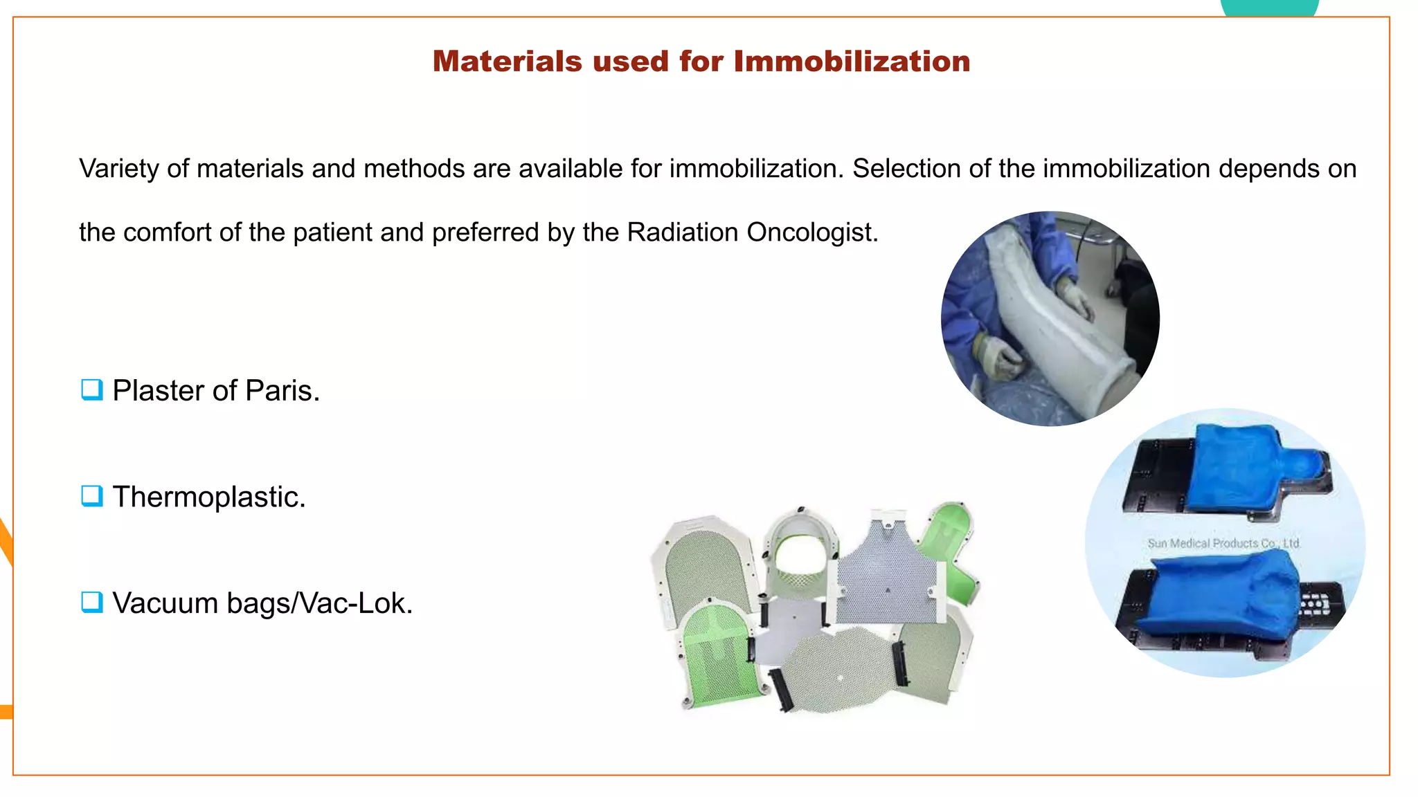 IMMOBILIZATION DEVICES IN RADIOTHERAPY.pptx