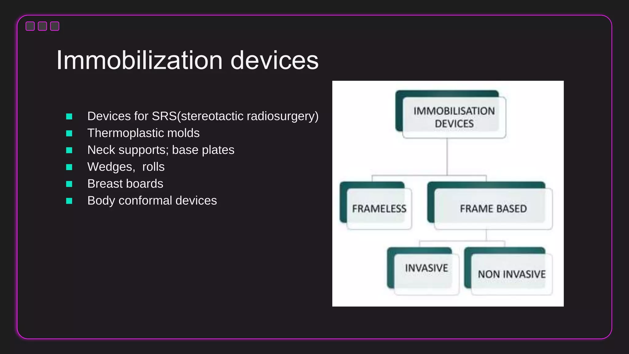 Immobilization devices.pptx