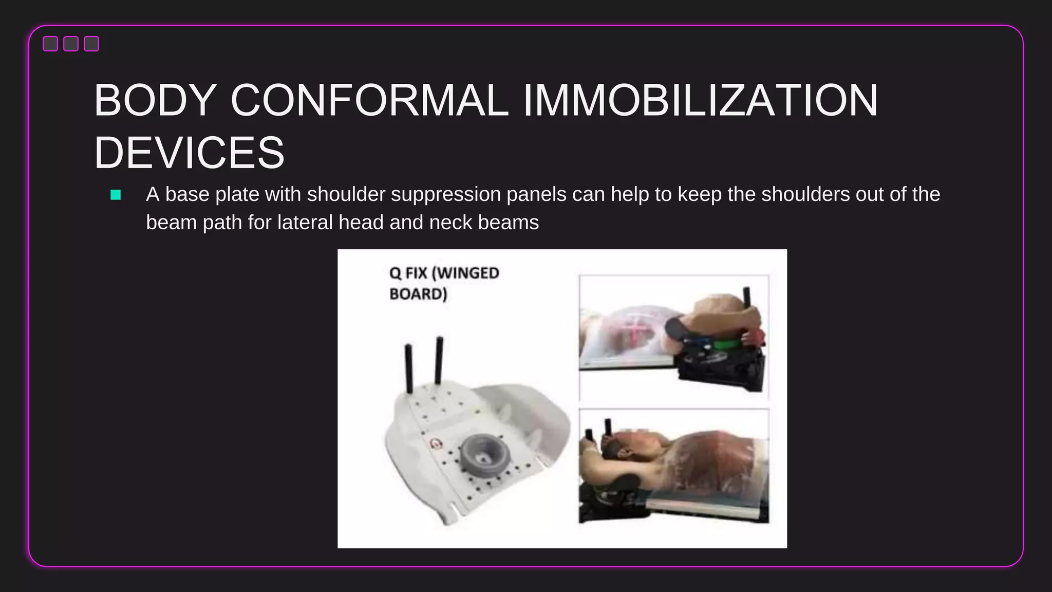 Immobilization devices.pptx