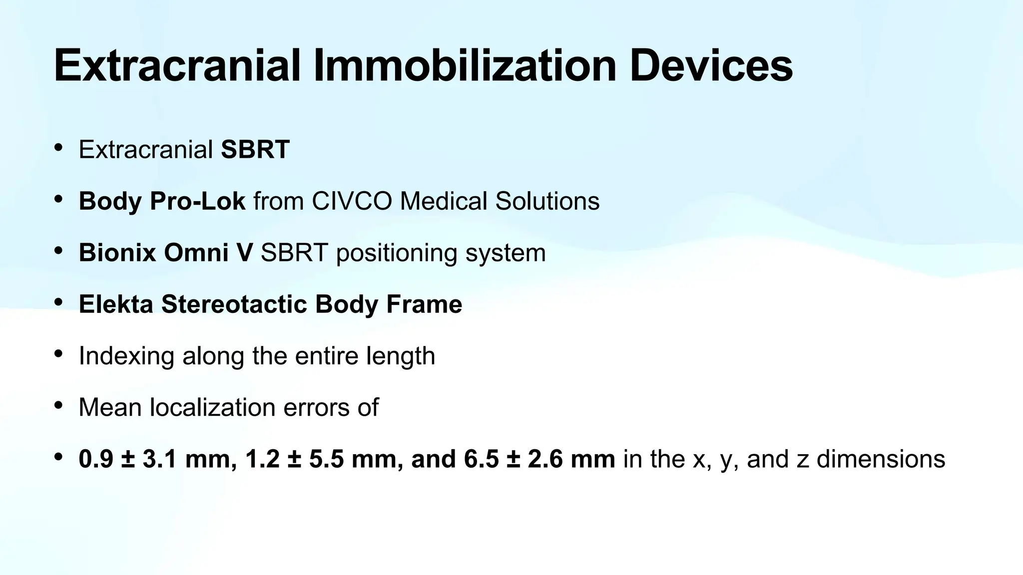 Immobilization Devices.pptx ;DR YAMINI ; RADIOTHERAPY ; AIIMS GORAKHPUR ...