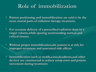 Immobilization in radiotherapy | PPT