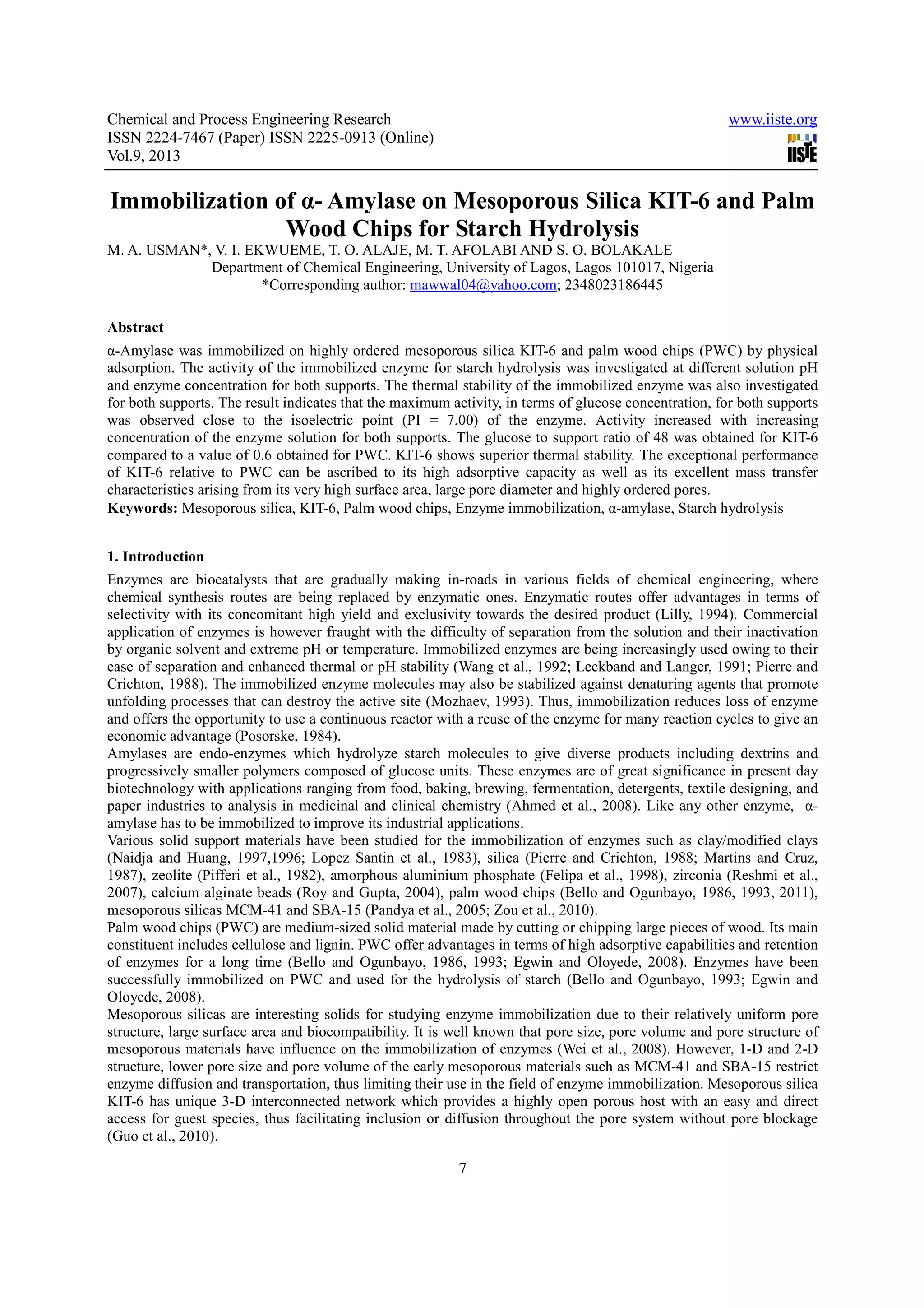 Immobilization of α amylase on mesoporous silica kit-6 and palm wood chips for starch hydrolysis ...