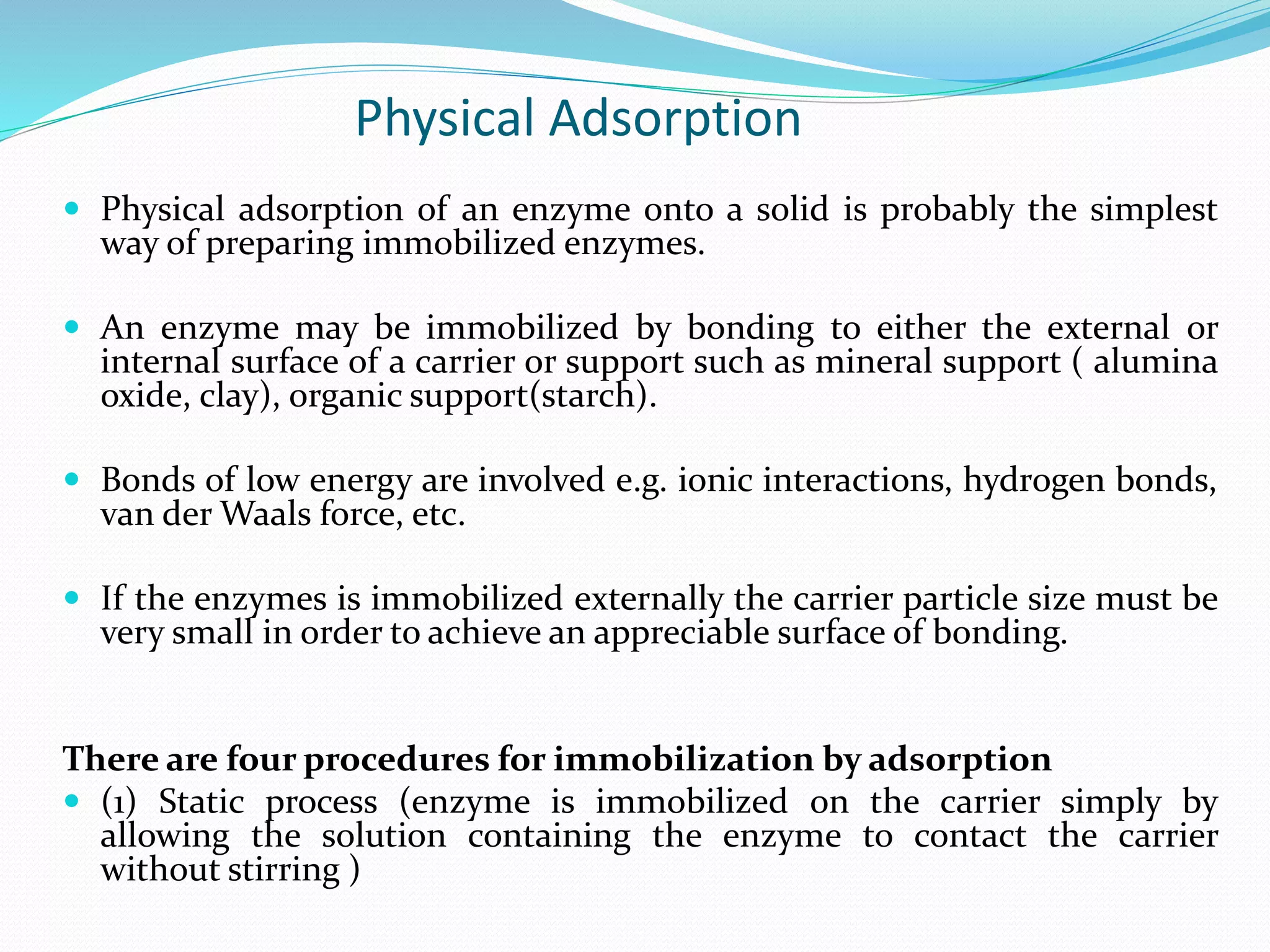 Immobilization of enzymes | PPTX