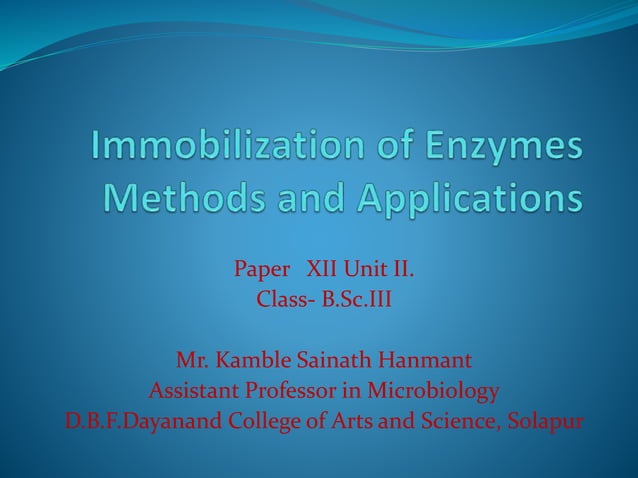 Immobilization of enzymes | PPTX