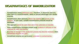 Immobilization of enzymes | PPTX