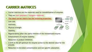 Immobilization of enzymes | PPTX