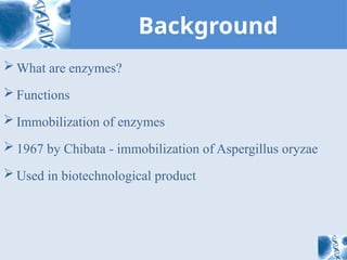 Immobilization of enzymes .pptx