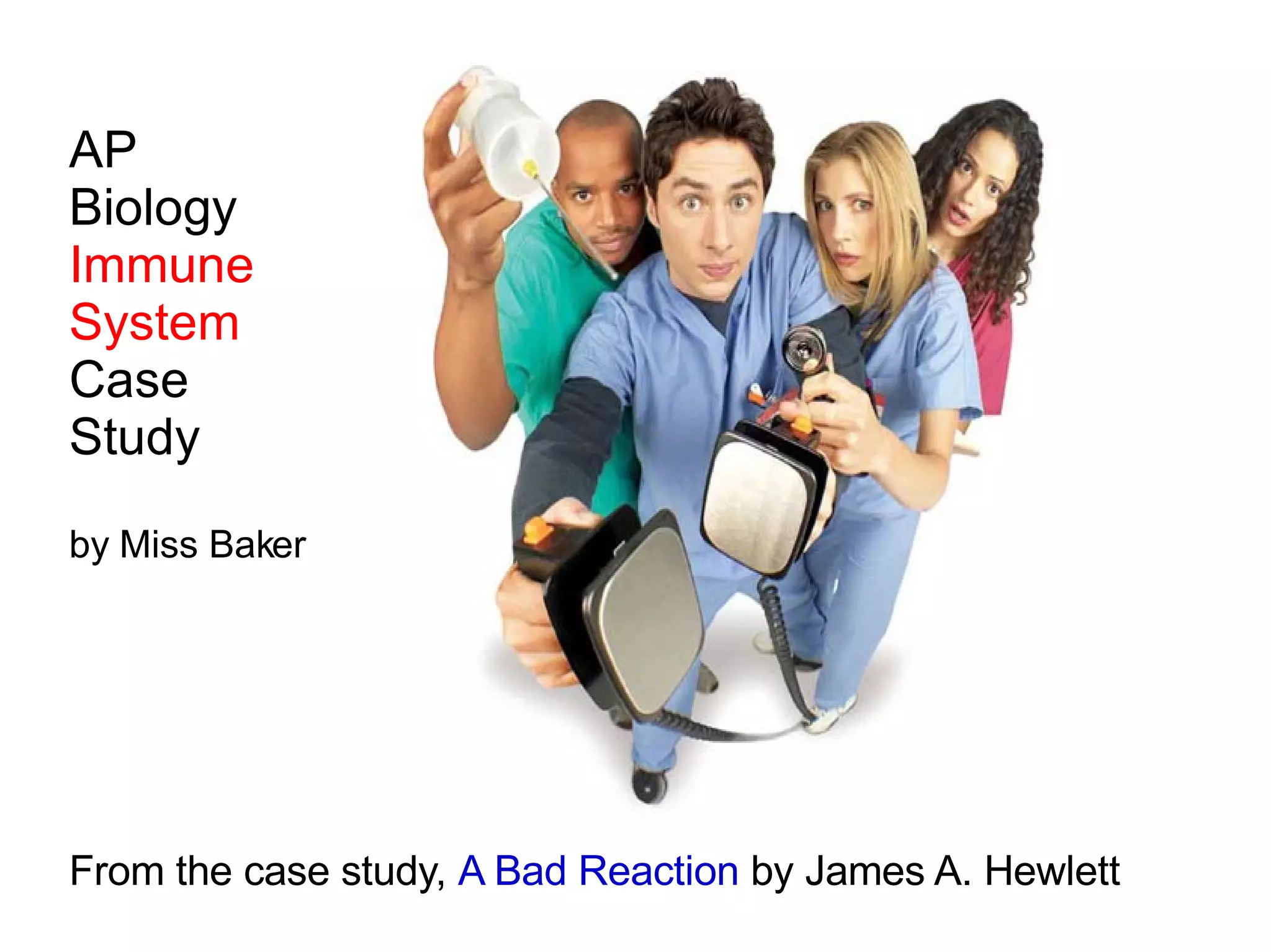 Immune System Case Study 2nd Version | ODP