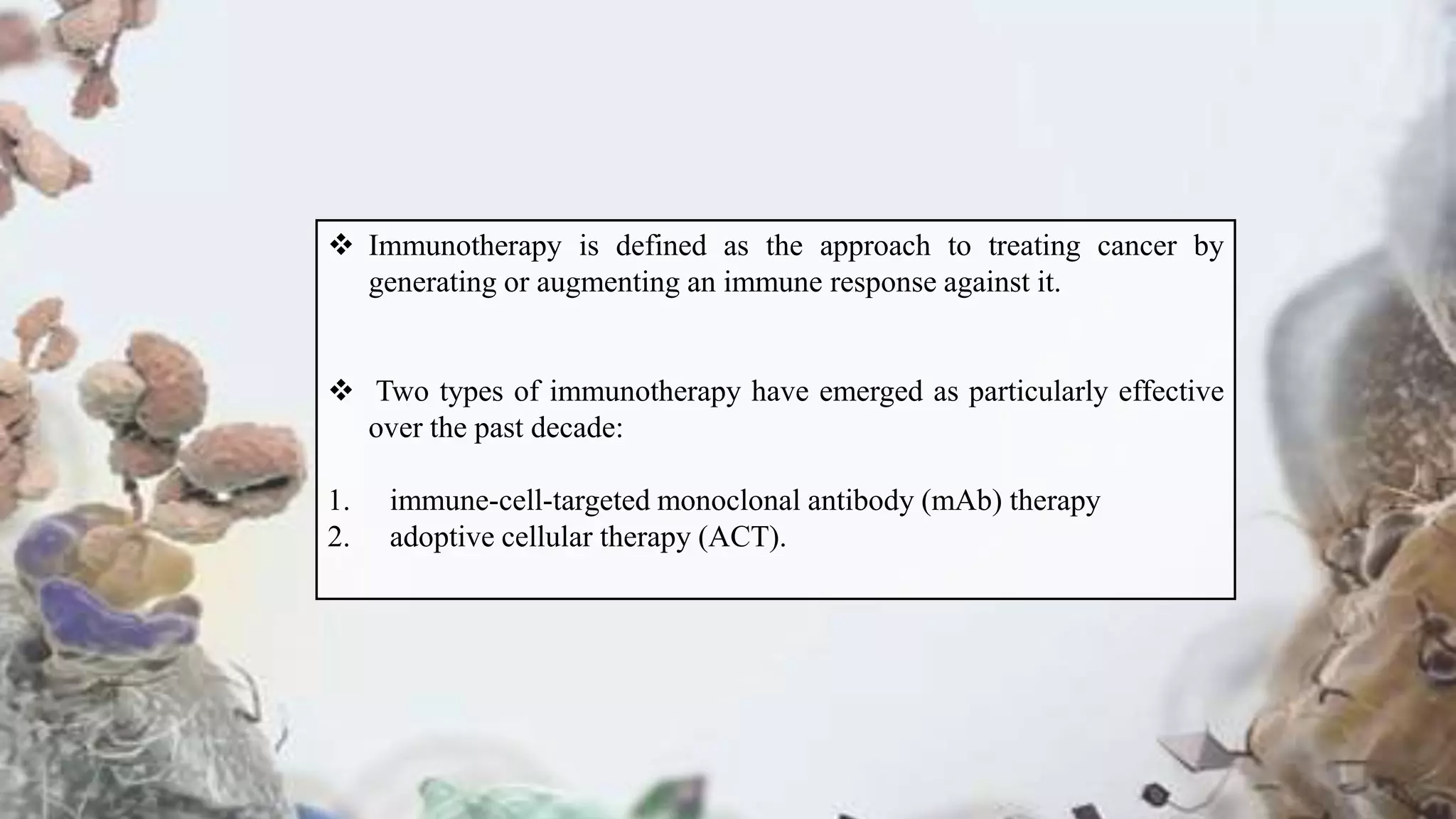 Immune cell therapy | PPTX