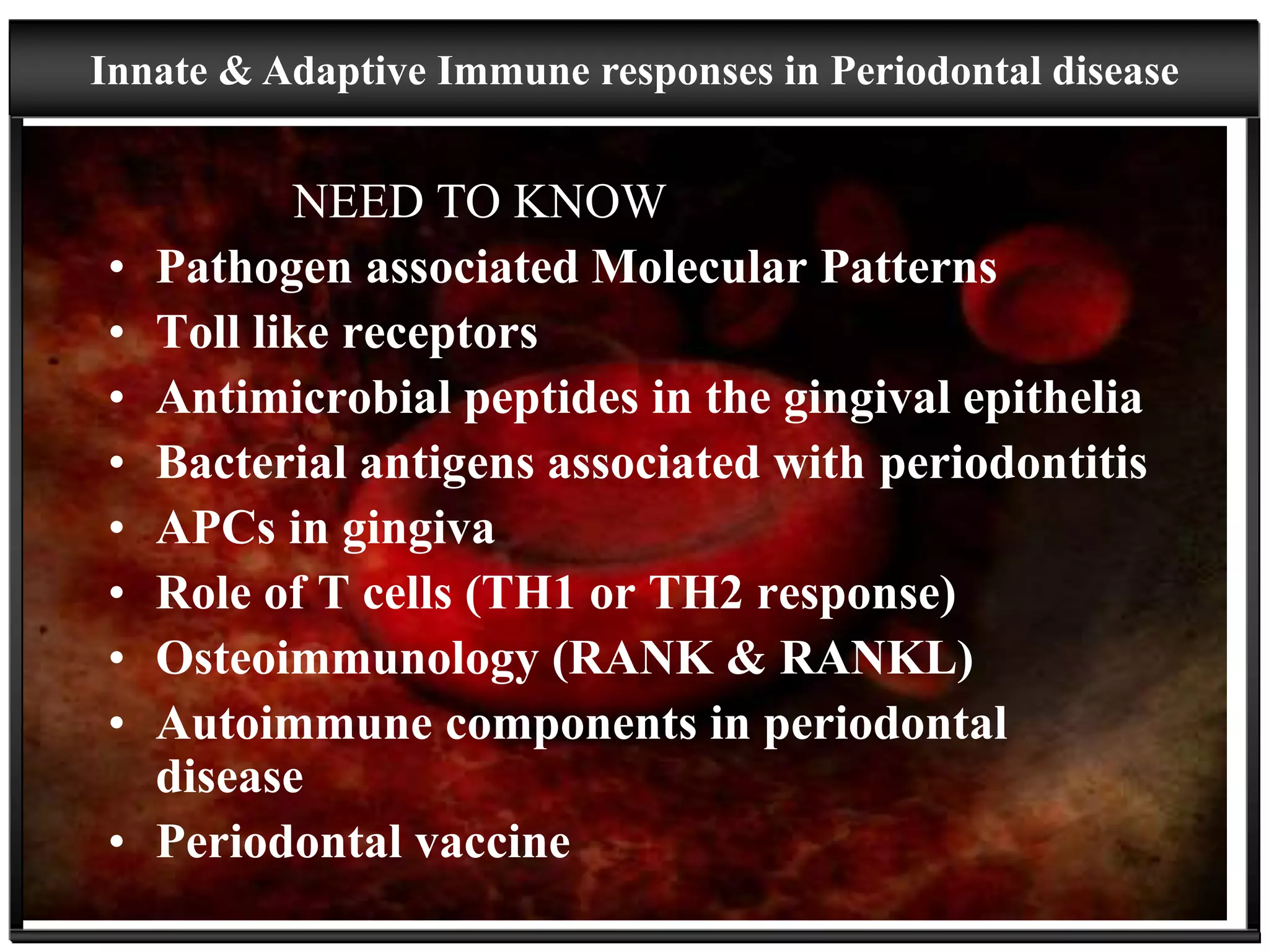 Immune responses in periodontal disease final.pptx