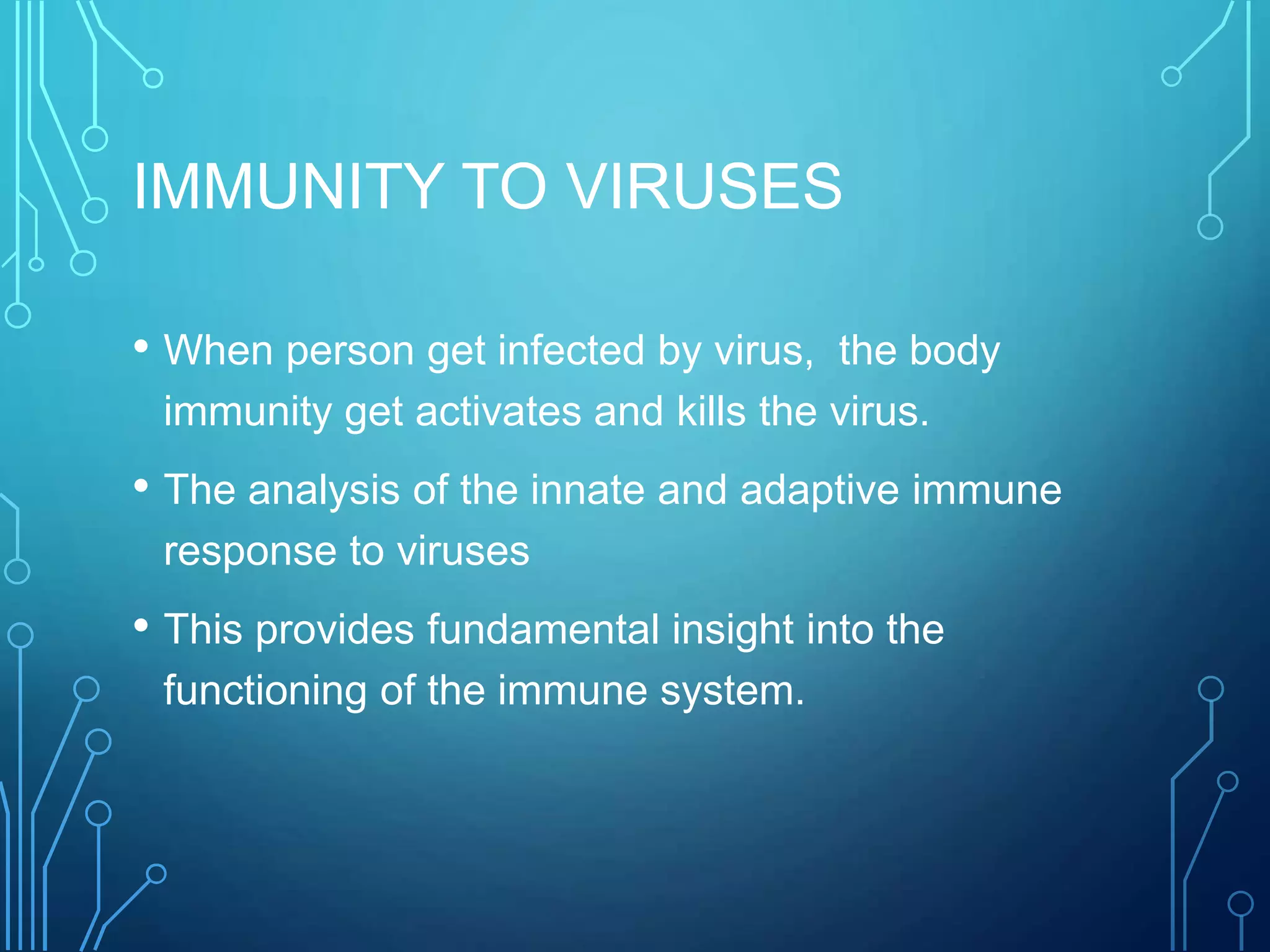 Immune response to infection by Virus | PPTX