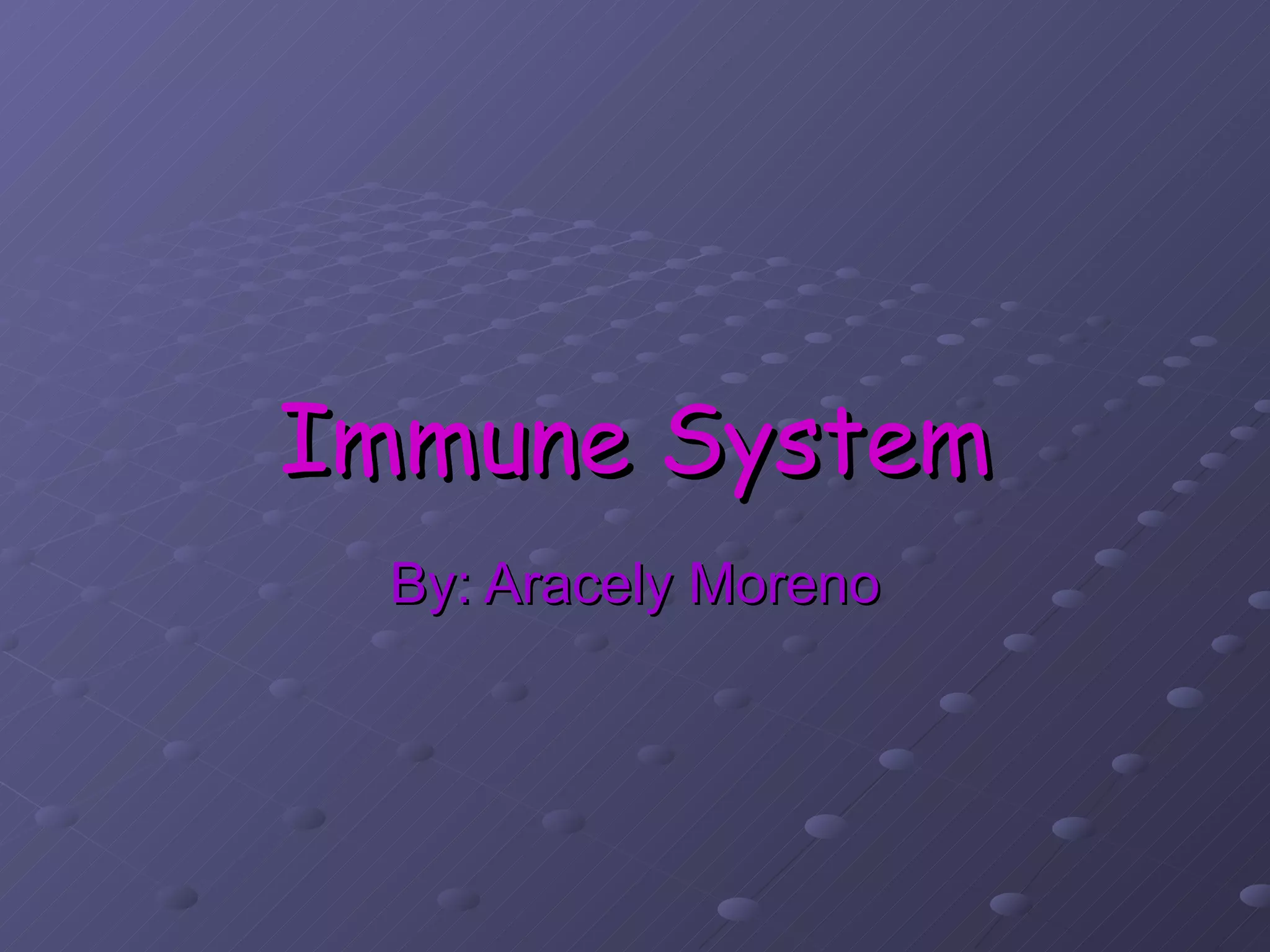 Immune System | PPT