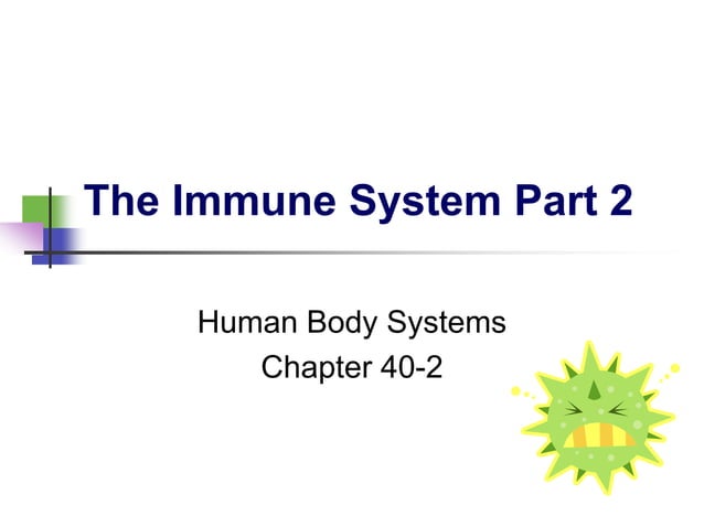 Immune_System.ppt | Infectious Diseases | Diseases and Conditions