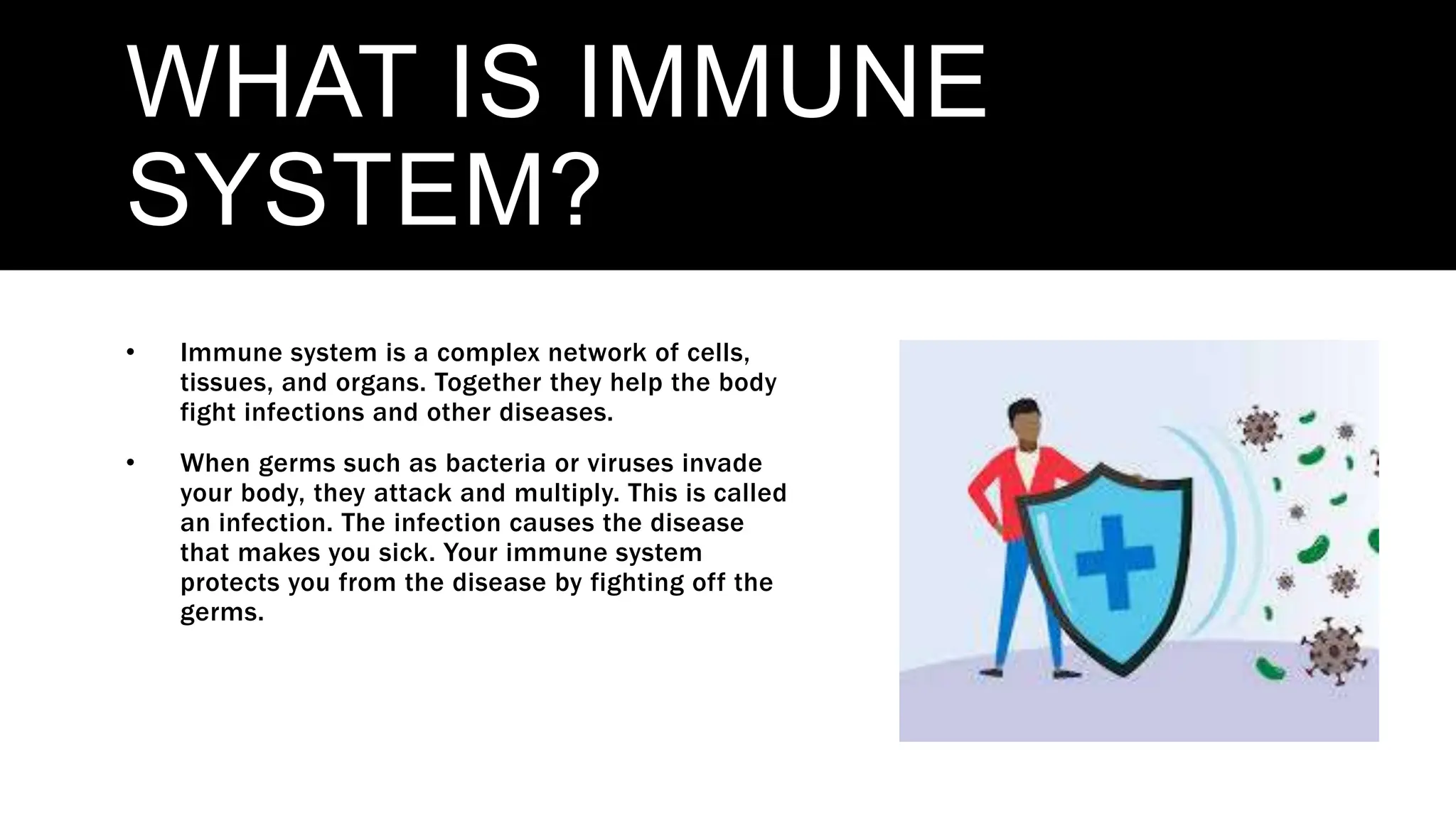 Immune System.pptxteuyriyrtiiktititiiyttr | PPT