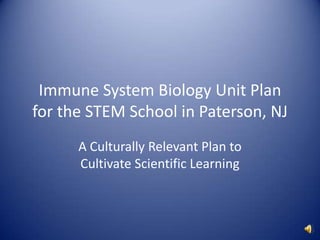 Immune system biology unit plan for the stem | PPT