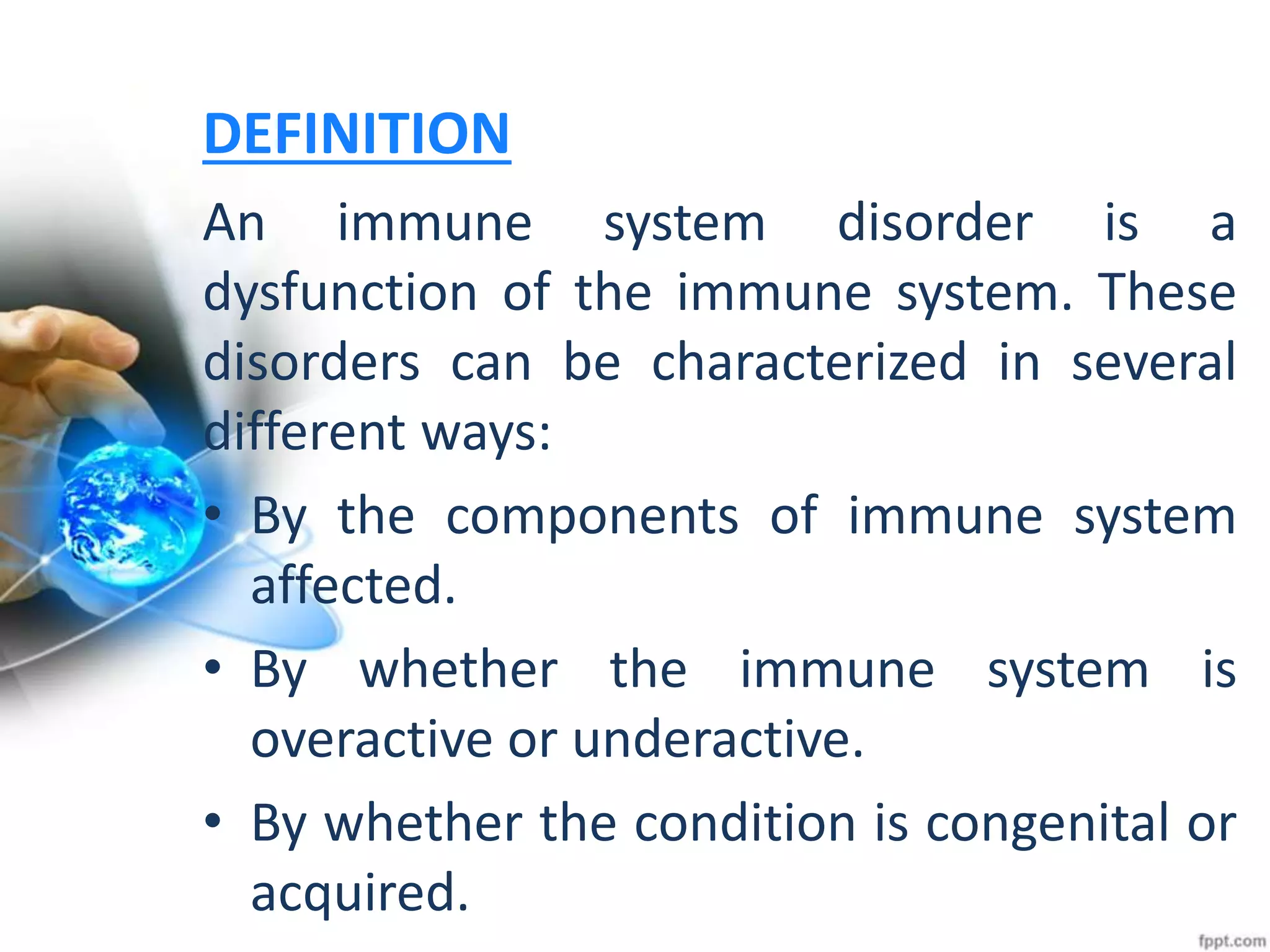 Immune system disorders | PPTX