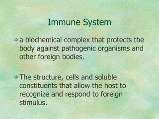 Immune system and immunity | PPT