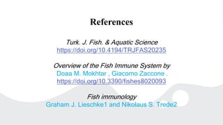 Immune system of fishes by Divya Tarsariya.pptx