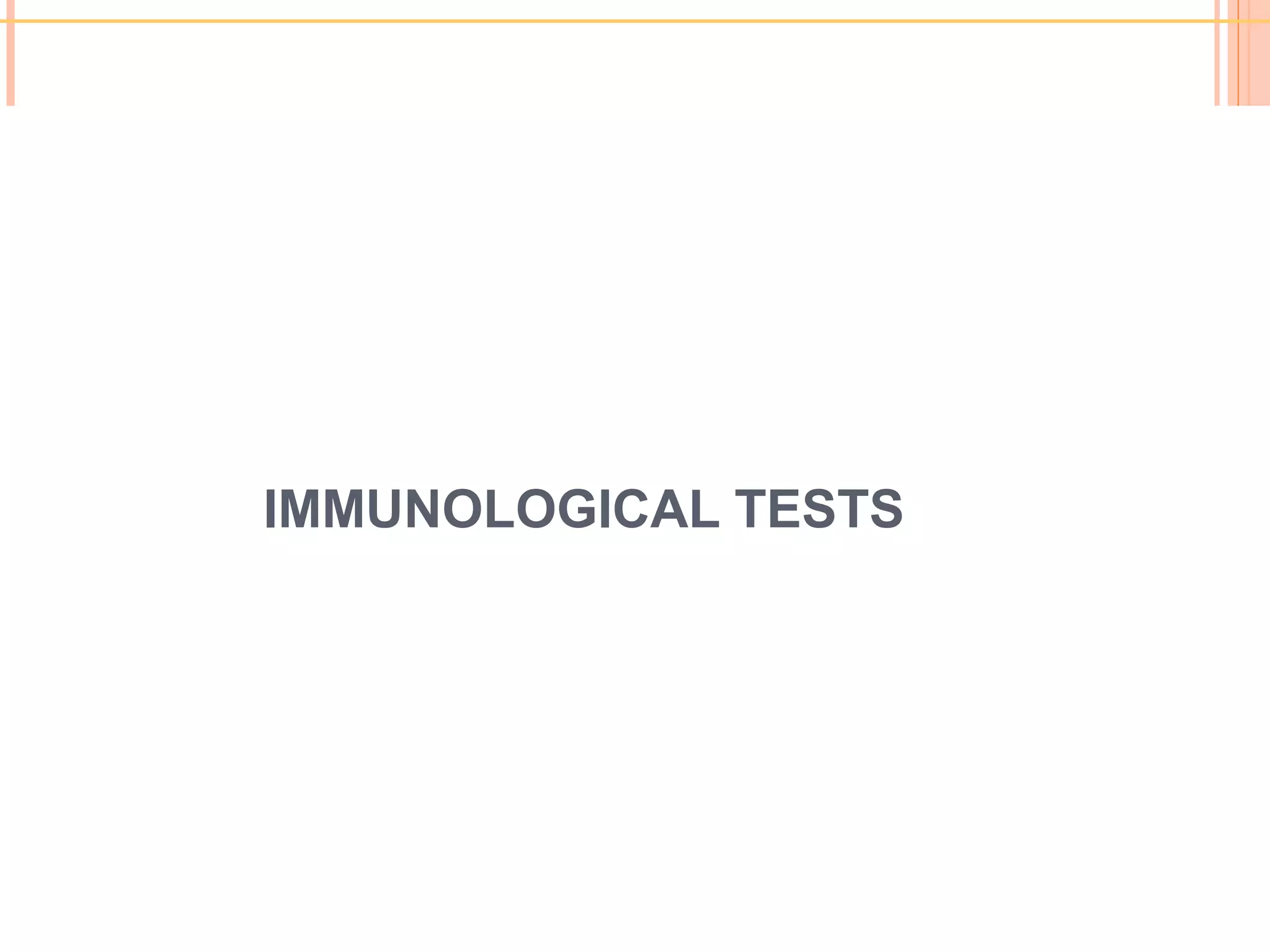 Immune tests.3 | PPT