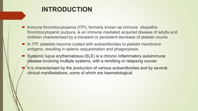 Immune thrombocytopenia as initial presentation of systemic lupus erythematosus. | PPTX | Blood ...