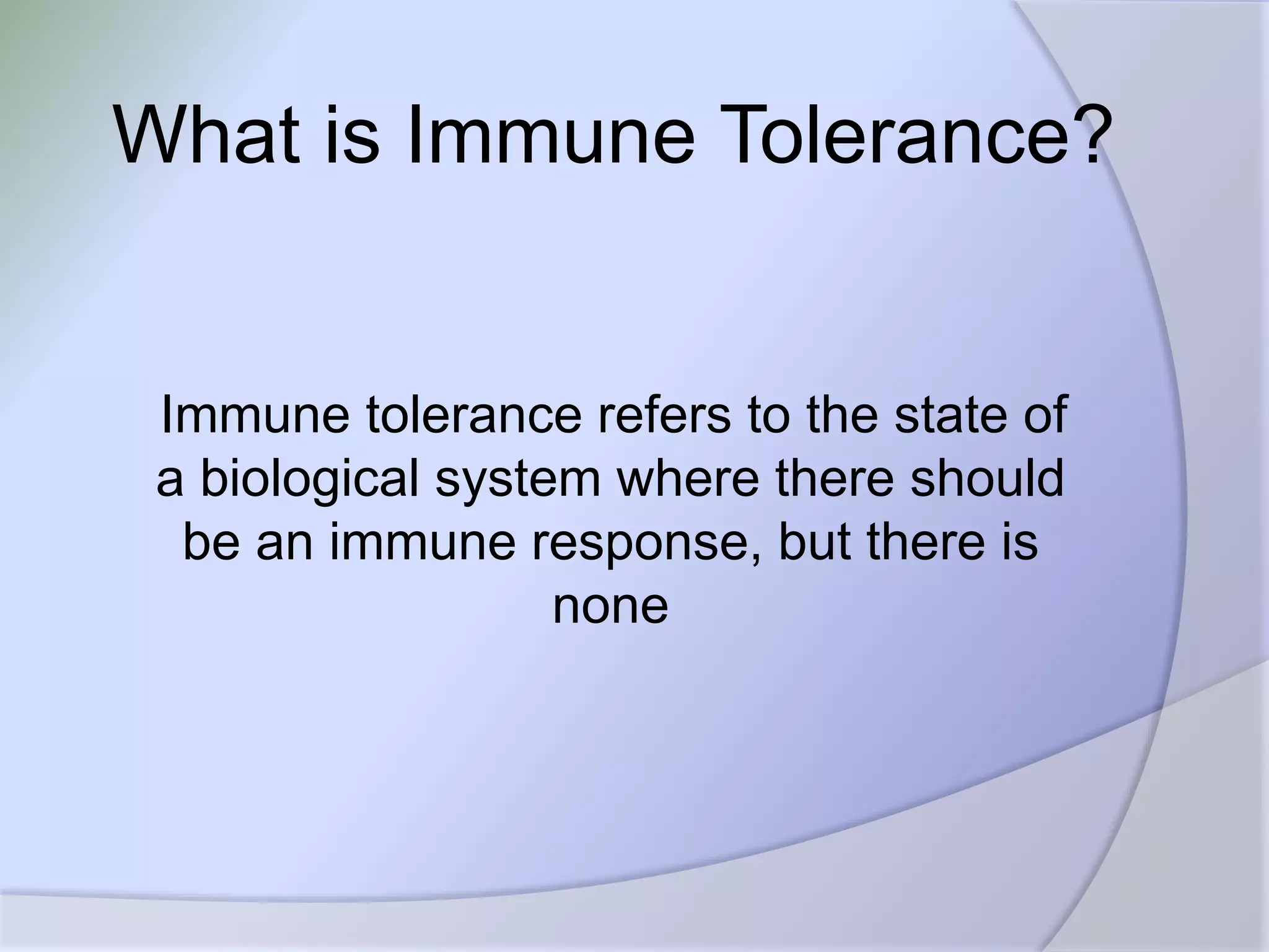 Immune tolerance | PPTX