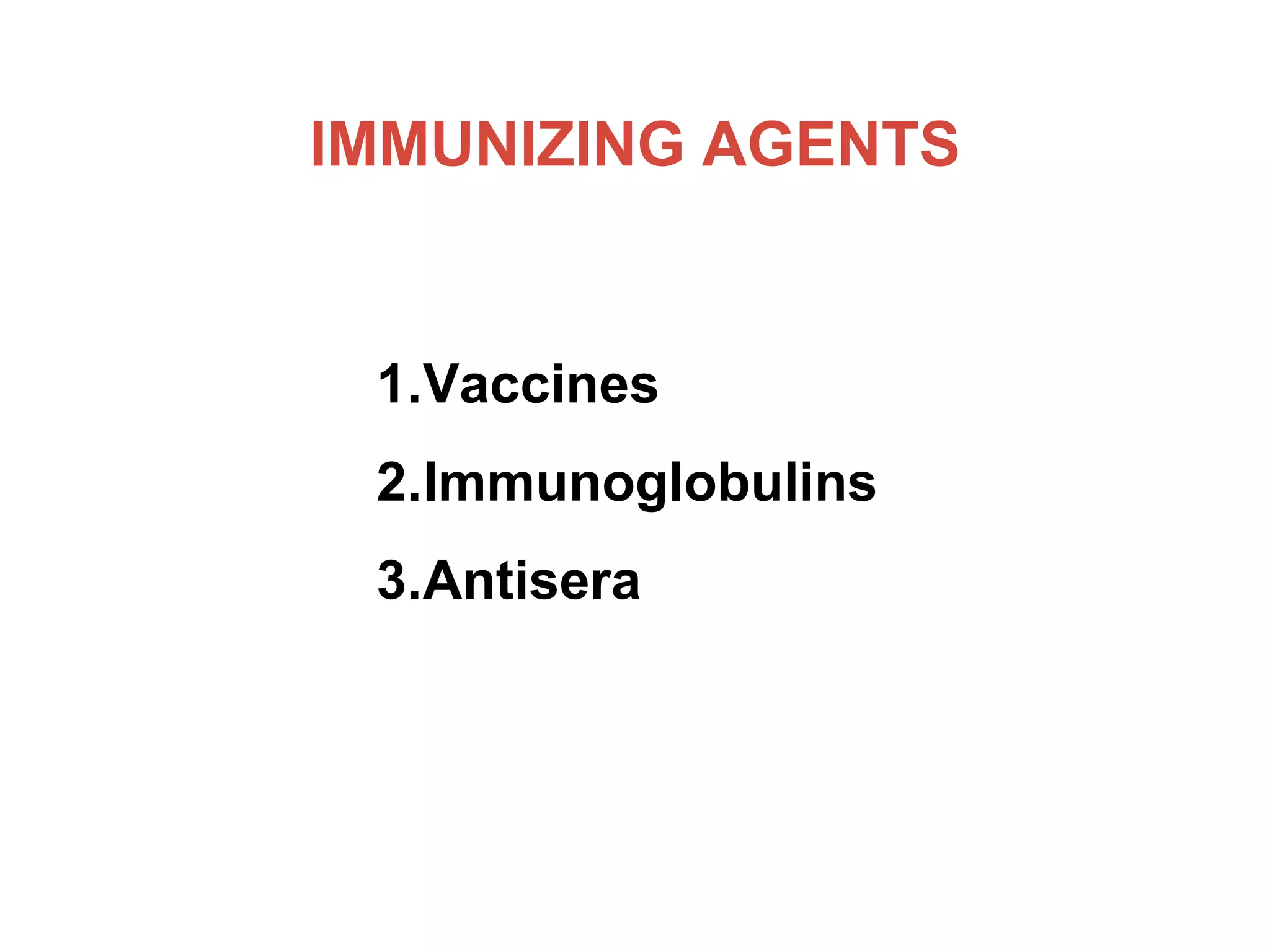 Immunising agents | PPTX