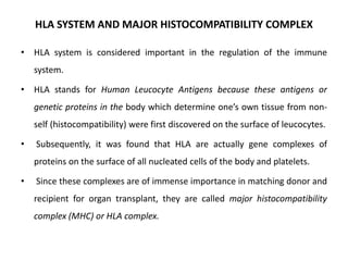 Immunity and its cells, HLA and transplant rejection | PPTX