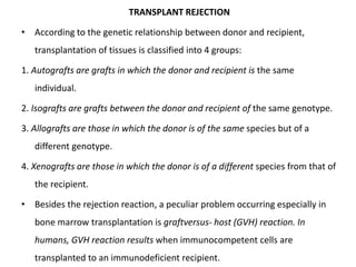 Immunity and its cells, HLA and transplant rejection | PPTX
