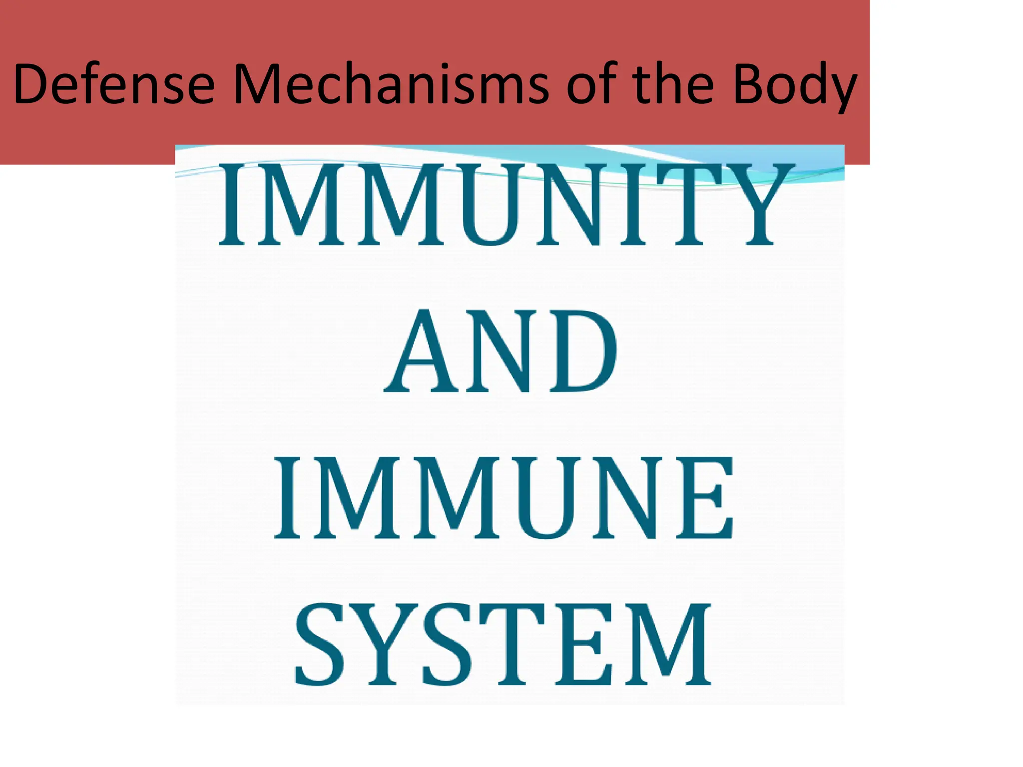 Immunity and immune system: Defense mechanism of the body | PDF