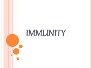 Immunity different types and it's details | PPT