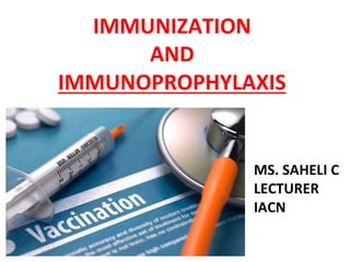 Immunoprophylaxis and Immunization | PDF