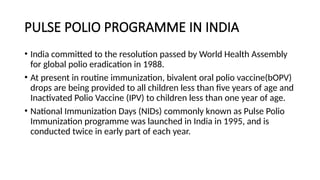 Immunization and immunization programmes of India | PPTX