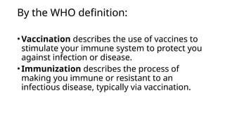immunization and vaccines types with advantages.pptx