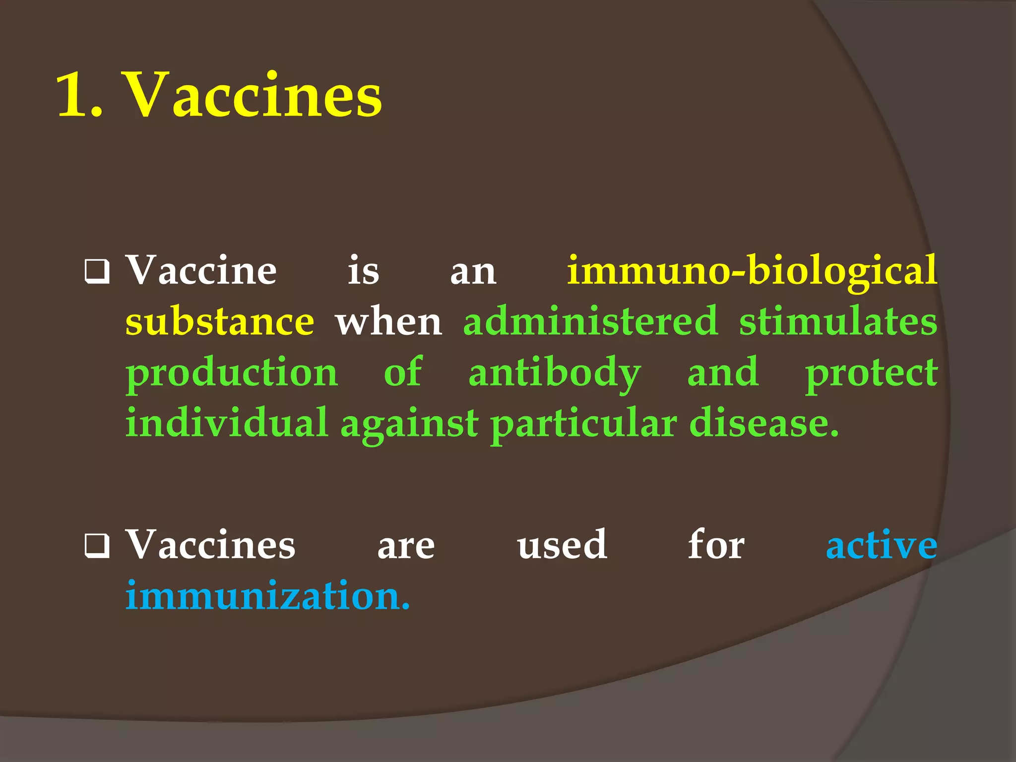 Immunizing agents vaccines, immunoglobulines and antisera | PDF