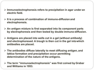 Immunoelectrophoresis | PPTX
