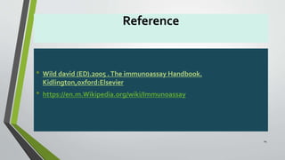 Immunoassay | PPTX