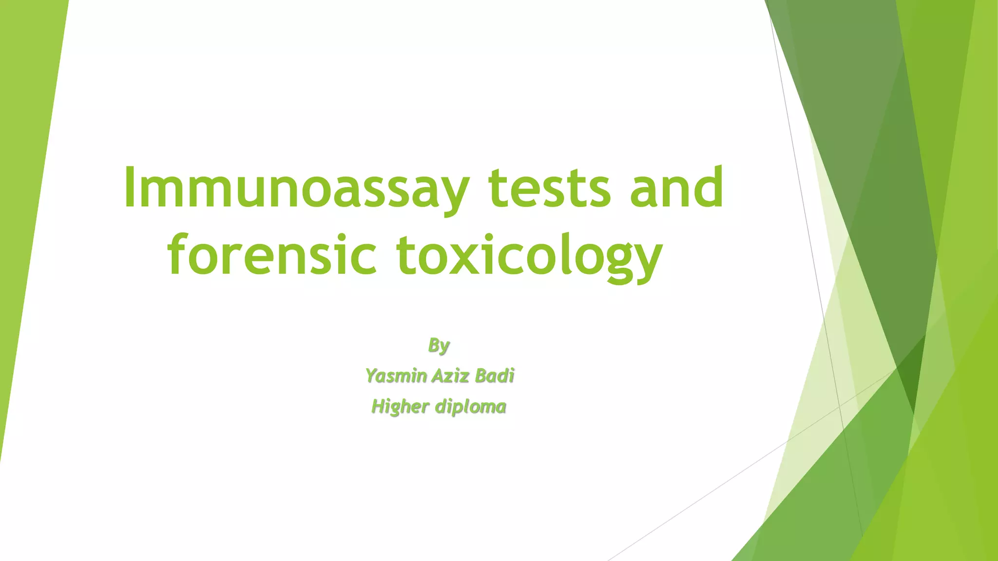 Immunoassay test and forensic toxicology | PPTX | Substance Abuse ...