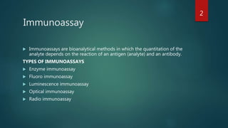 Immunoassay and its appication | PPTX