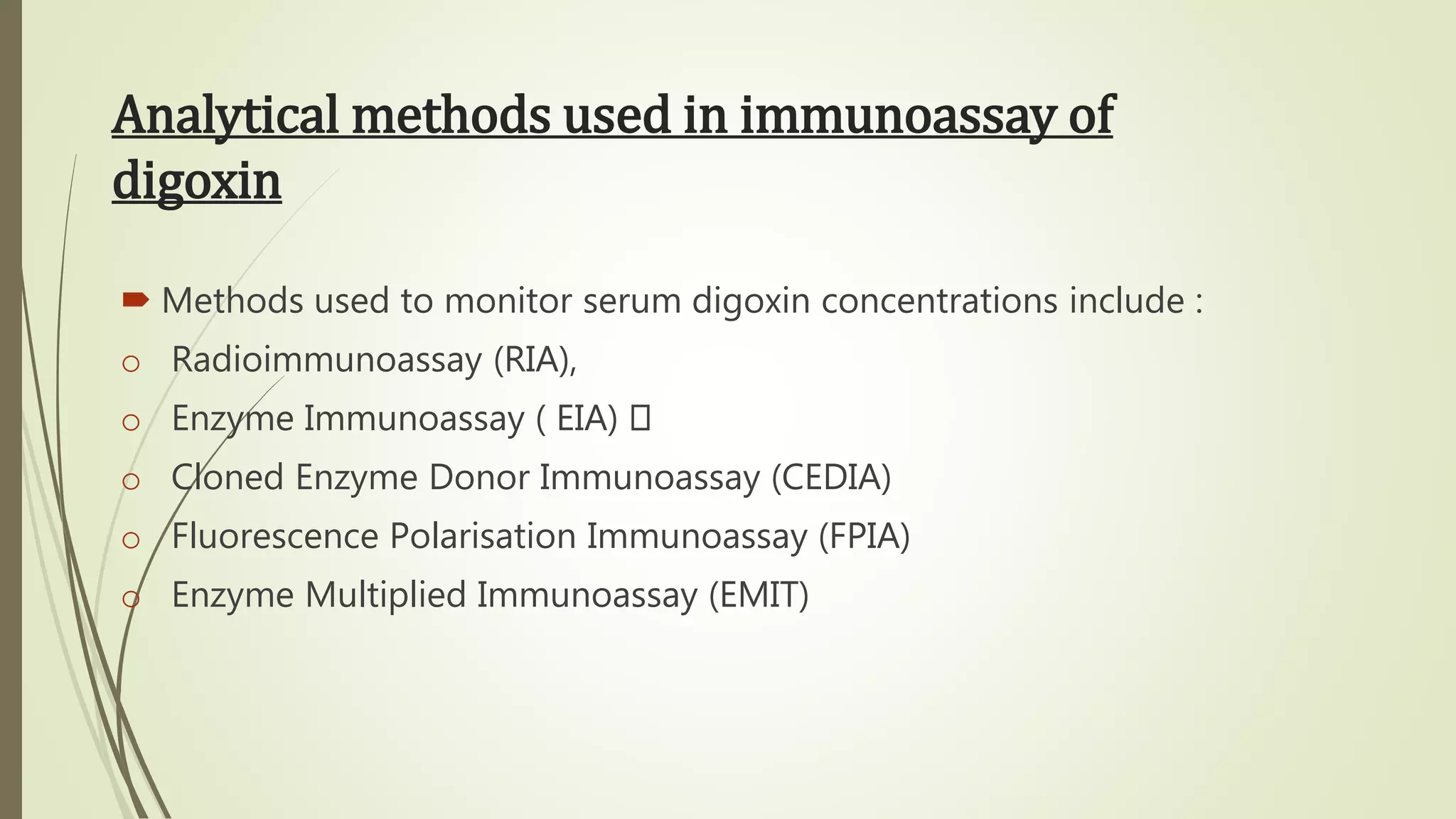 Immunoassay of digoxin | PPTX