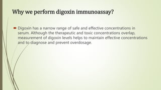 Immunoassay of digoxin | PPTX